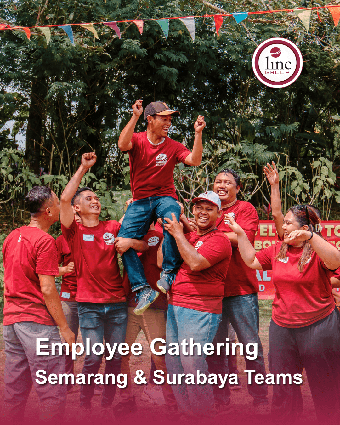 Employee Gathering: Semarang & Surabaya Teams - Linc Group | Linc Group